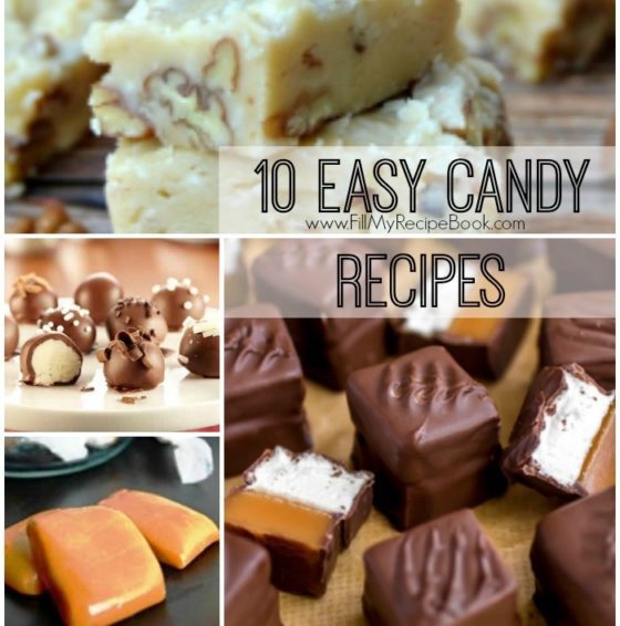 10 Easy Candy Recipes - Fill My Recipe Book