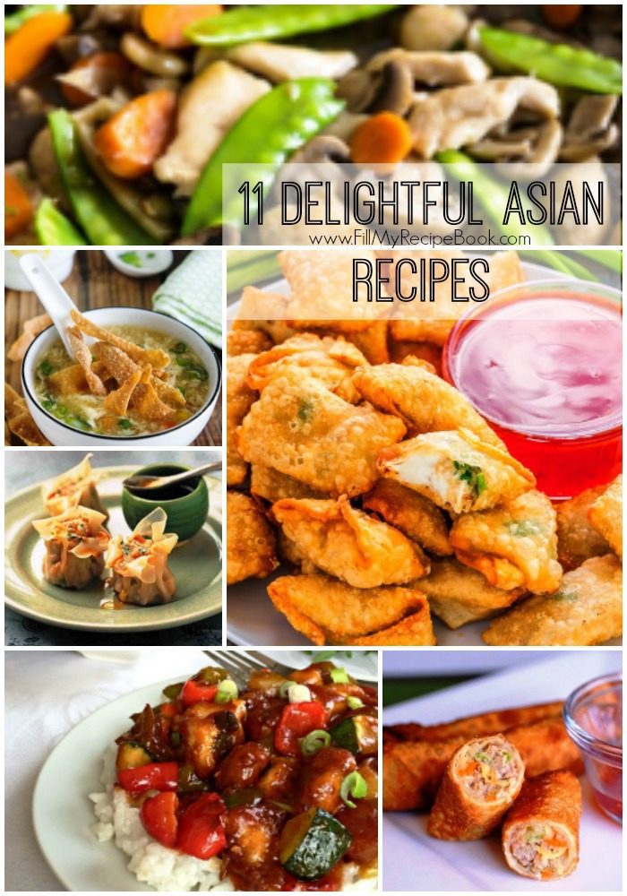 11 Delightful Asian Recipes - Fill My Recipe Book