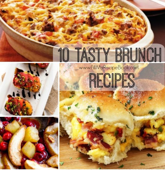 10 Tasty Brunch Recipes - Fill My Recipe Book