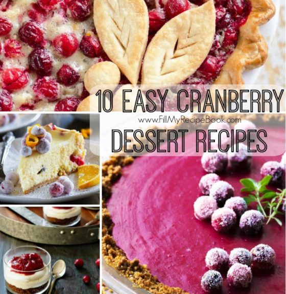 10 Easy Cranberry Dessert Recipes - Fill My Recipe Book