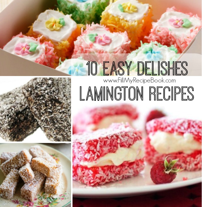 10 Easy Delishes Lamington Recipes - Fill My Recipe Book
