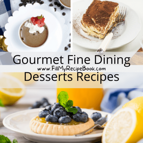 Gourmet Fine Dining Desserts Recipes - Fill My Recipe Book