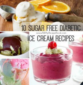 10 Sugar Free Diabetic Ice Cream Recipes - Fill My Recipe Book