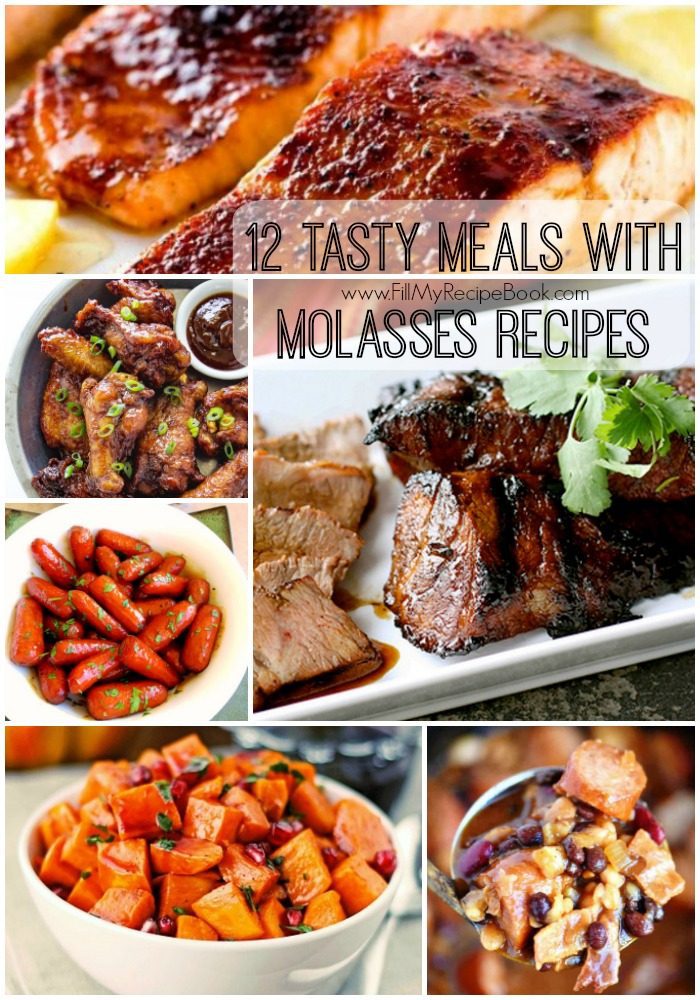 12 Tasty Meals With Molasses Recipes - Fill My Recipe Book