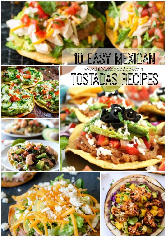 10 Easy Mexican Tostadas Recipes - Fill My Recipe Book