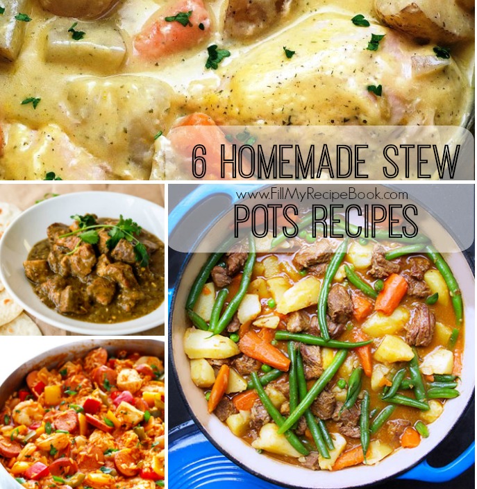 6 Homemade Stew Pots Recipes - Fill My Recipe Book