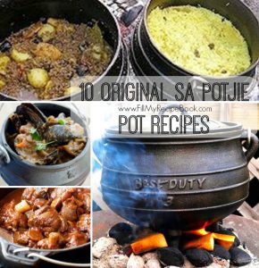 10 Original SA Potjie Pot Recipes - Fill My Recipe Book