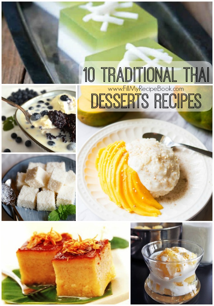 10 Traditional Thai Desserts Recipes - Fill My Recipe Book
