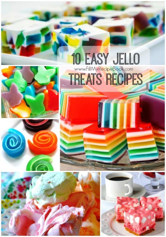 10 Easy Jello Treats Recipes - Fill My Recipe Book