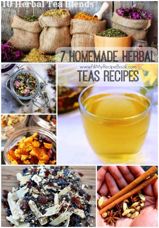 7 Homemade Herbal Teas Recipes - Fill My Recipe Book