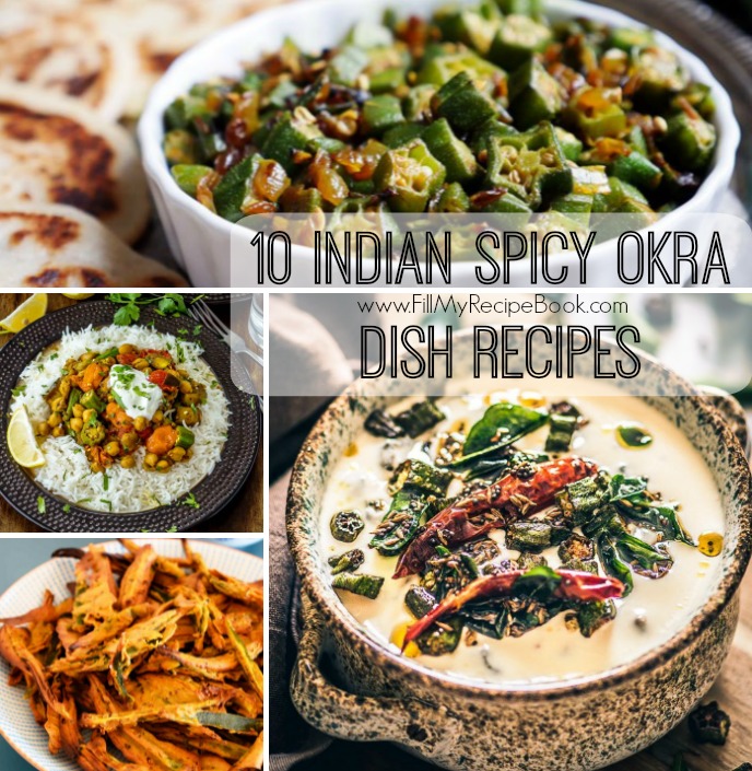 10 Indian Spicy Okra Dish Recipes - Fill My Recipe Book