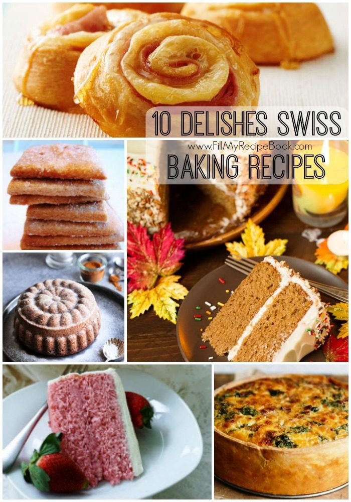 10 Delishes Swiss Baking Recipes - Fill My Recipe Book