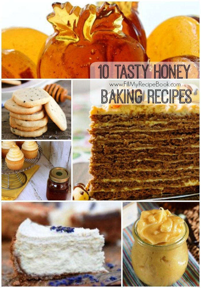10 Tasty Honey Baking Recipes - Fill My Recipe Book