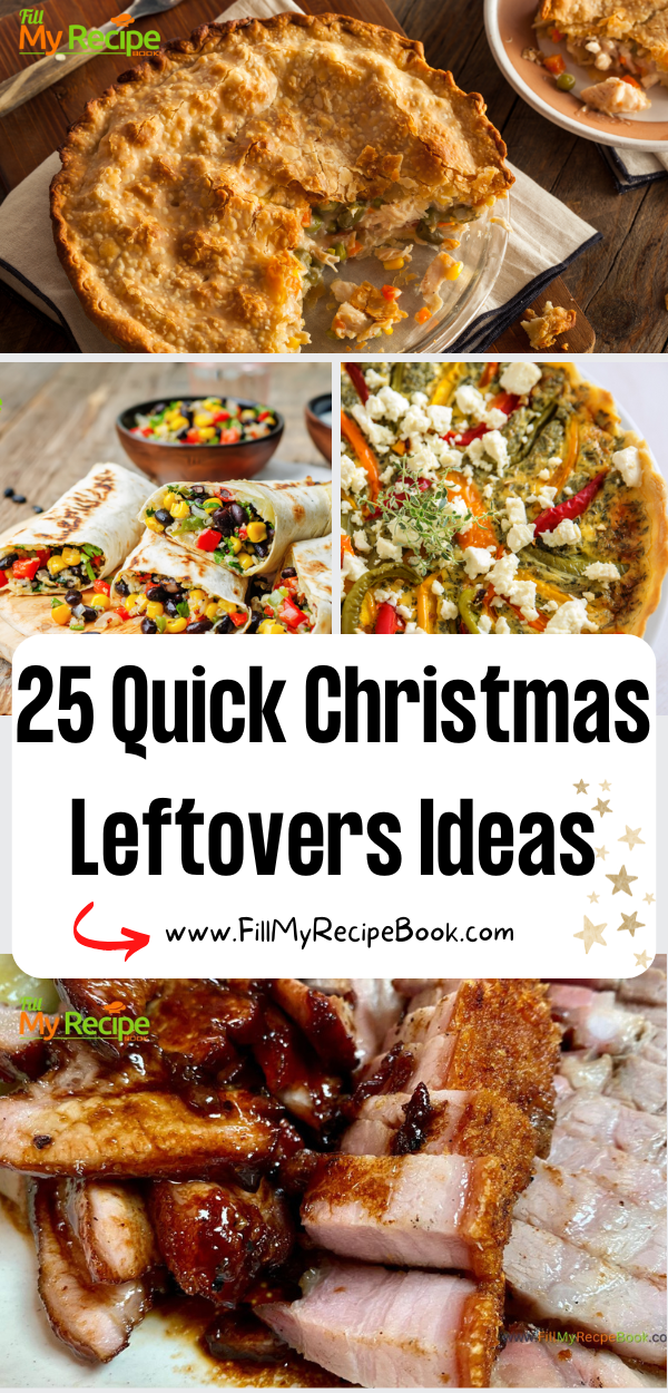25 Quick Christmas Leftovers Ideas - Fill My Recipe Book