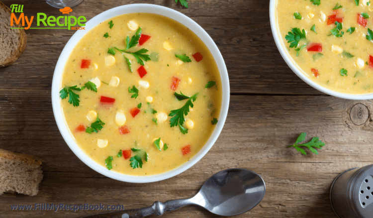 Quick Easy Corn-Chowder Soup - Fill My Recipe Book