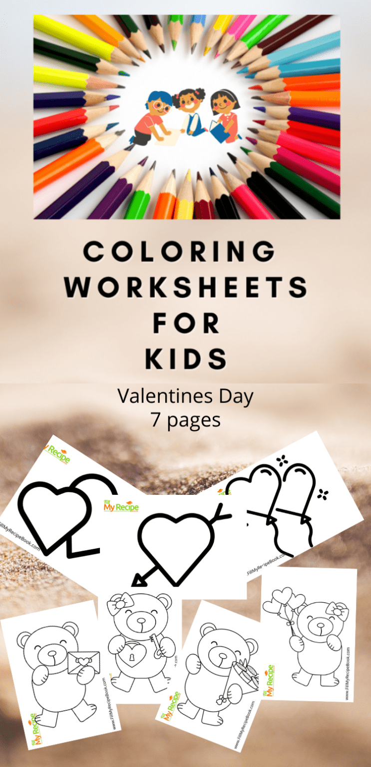 Valentines Day Kids Coloring Worksheets - Fill My Recipe Book