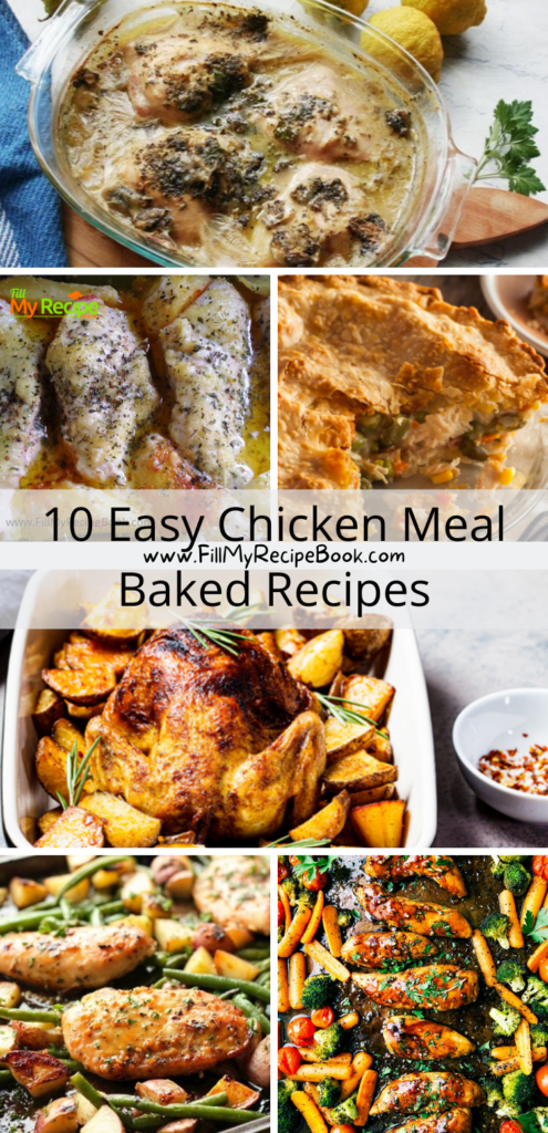 10 Easy Chicken Meal Baked Recipes - Fill My Recipe Book
