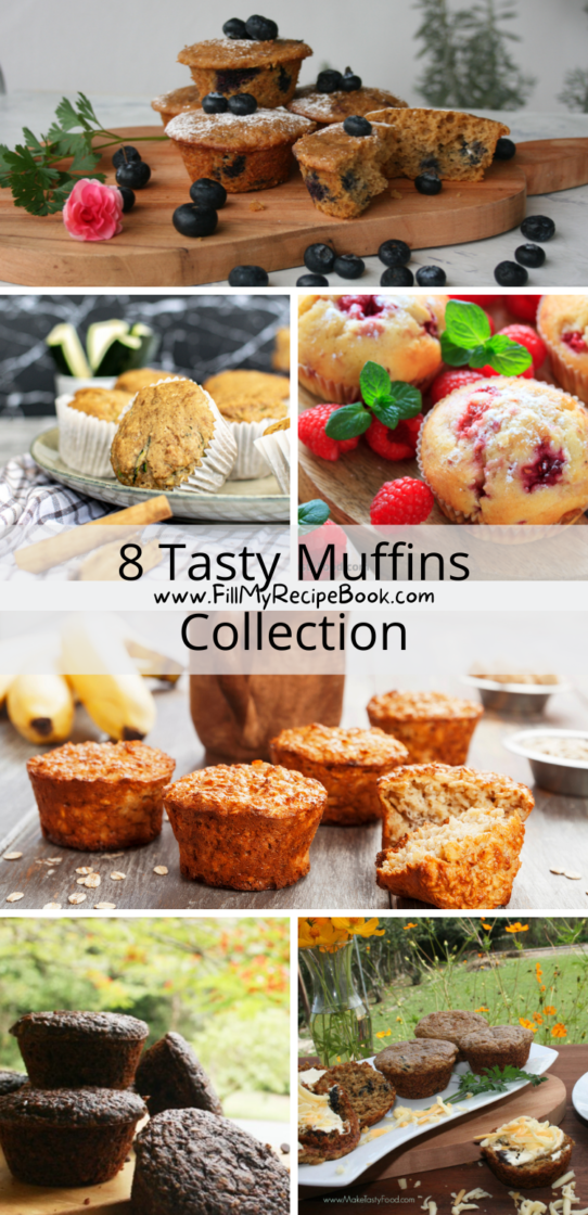8 Tasty Muffins Collection - Fill My Recipe Book