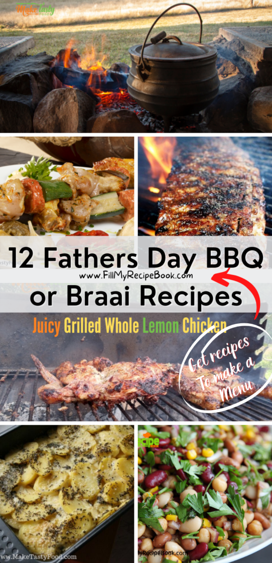 12 Fathers Day BBQ or Braai Recipes - Fill My Recipe Book