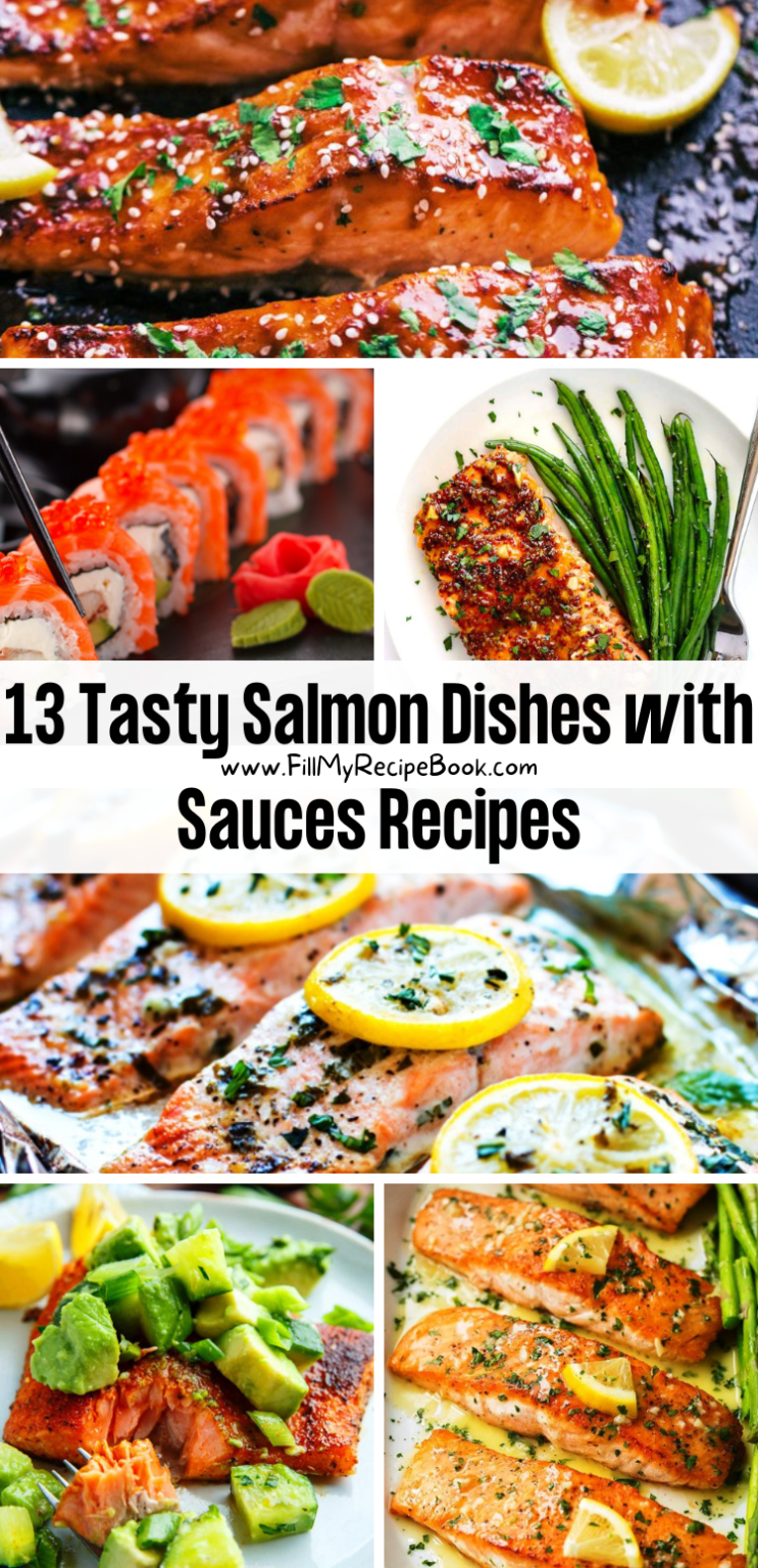 Tasty Salmon Dishes with Sauces Recipes - Fill My Recipe Book