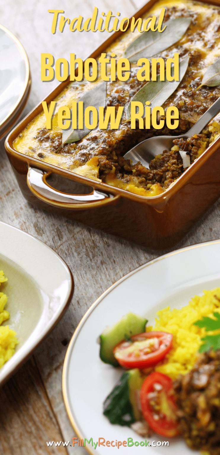 Traditional Bobotie and Yellow Rice - Fill My Recipe Book