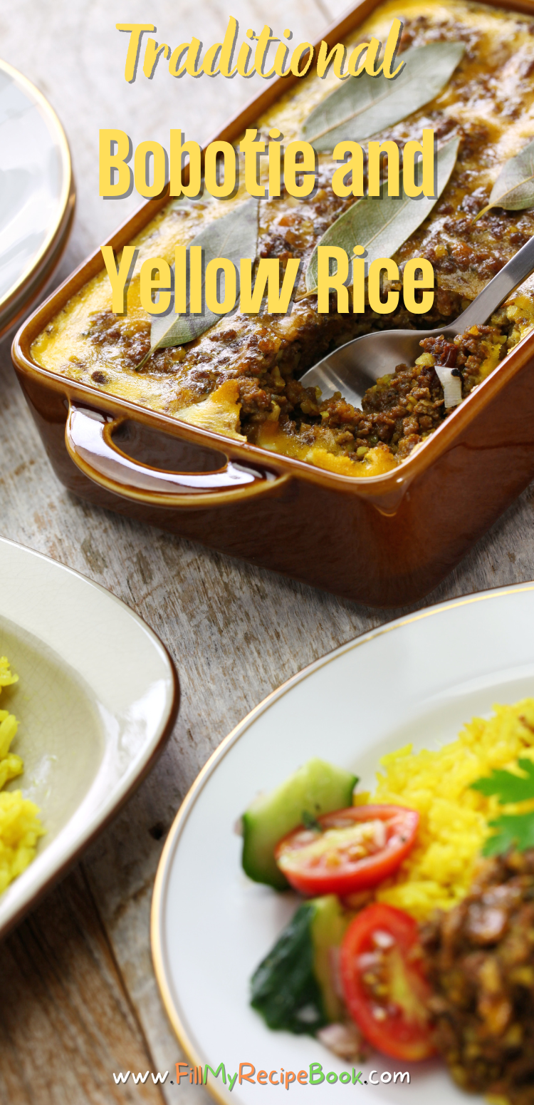 Traditional Bobotie and Yellow Rice - Fill My Recipe Book