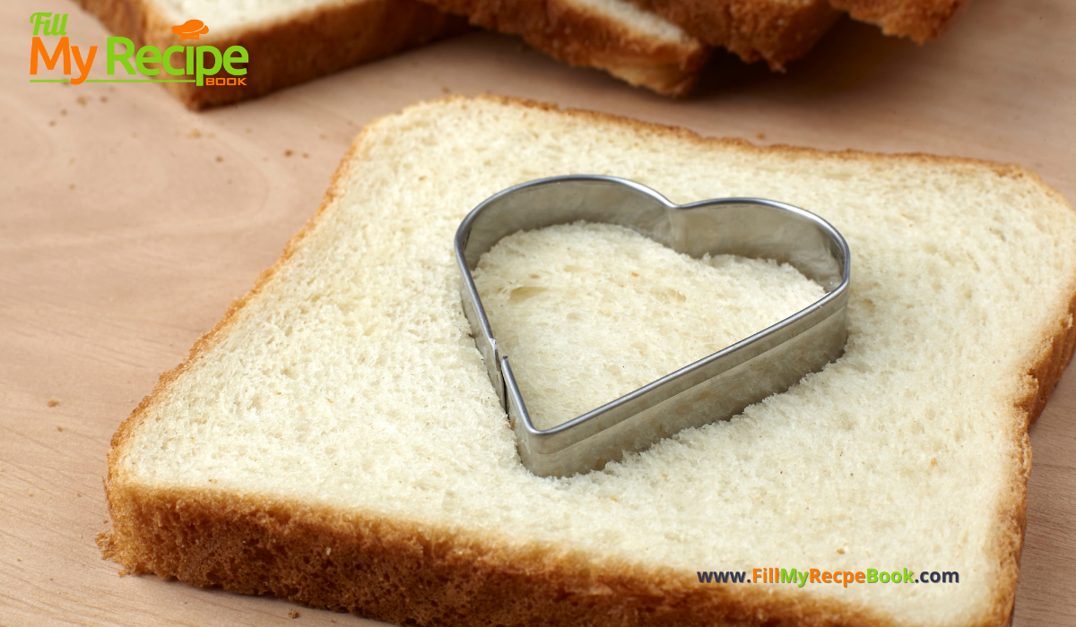 Easy Heart Sandwiches Ideas - Fill My Recipe Book