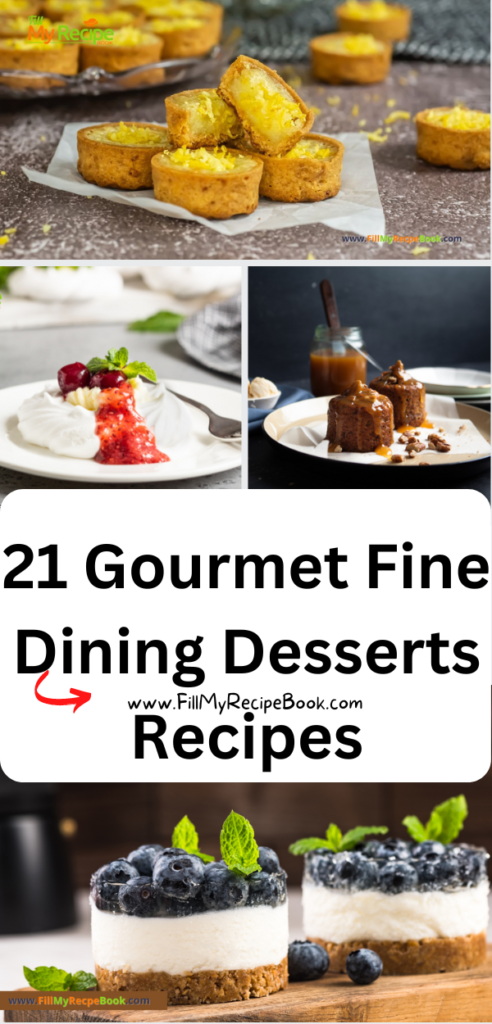 21 Gourmet Fine Dining Desserts Recipes - Fill My Recipe Book