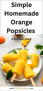 Simple Homemade Orange Popsicles - Fill My Recipe Book